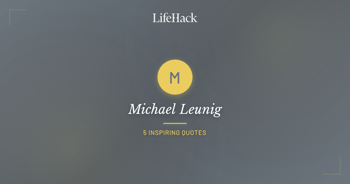 Michael Leunig Quotes | LifeHack Quotes