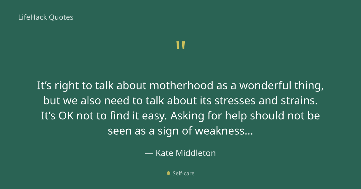 "It’s right to talk about motherhood as a wonderful..." - Kate ...